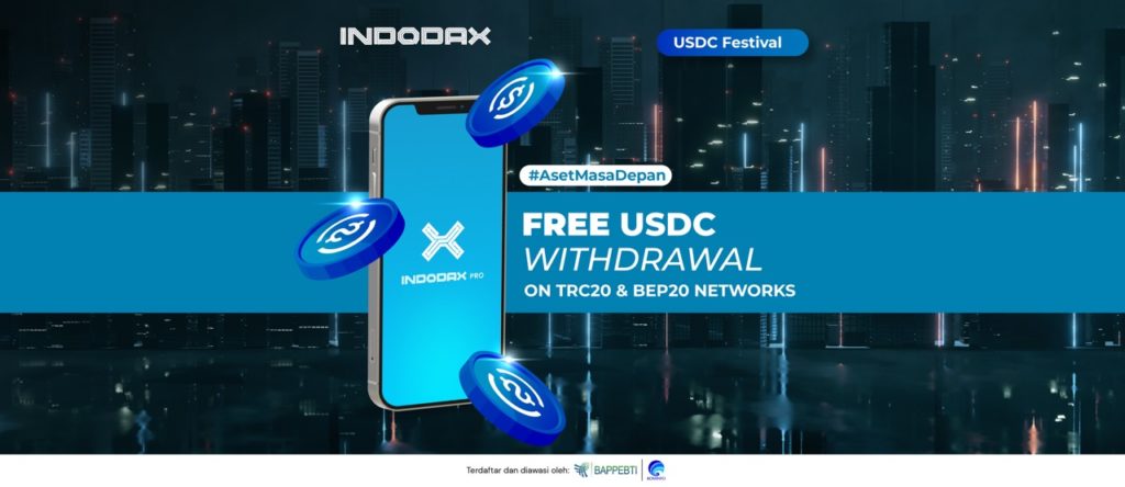GRATIS Penarikan USDC di INDODAX Tanpa Syarat pada Jaringan TRC20 & BEP20 GRATIS Penarikan USDC di INDODAX Tanpa Syarat pada Jaringan TRC20 & BEP20