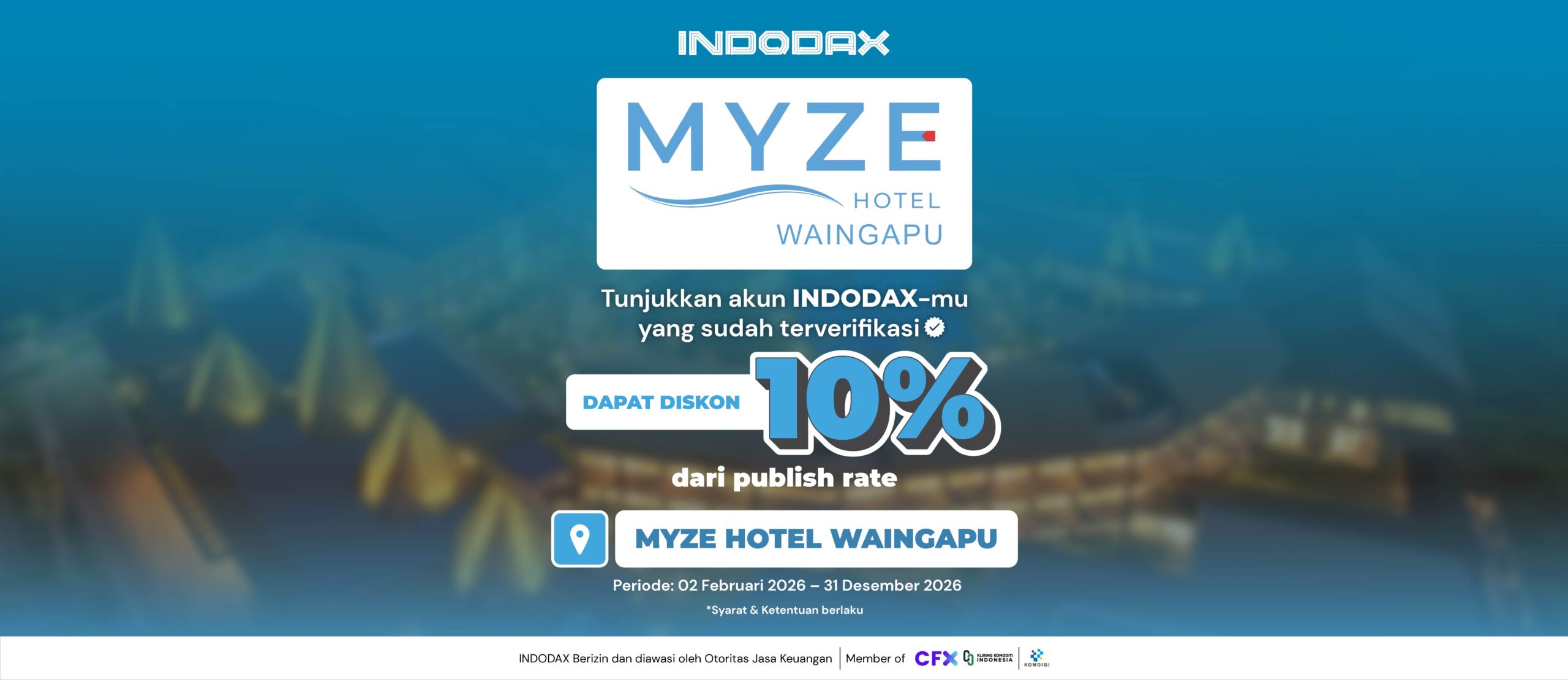 Promo INDODAX X MYZE HOTEL WAINGAPU